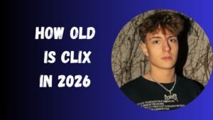 Clix Net Worth 2026 – Bio, Age, Girlfriend And Career