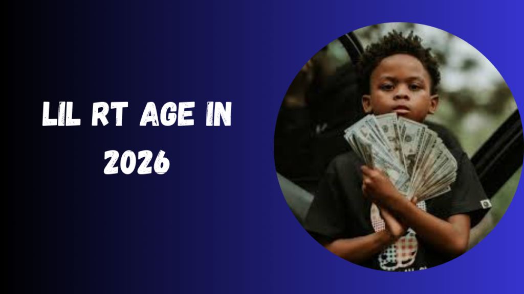 Lil Rt Age in 2026: Bio, Height, Career and Many More