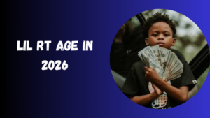 Lil Rt Age in 2026: Bio, Height, Career and Many More
